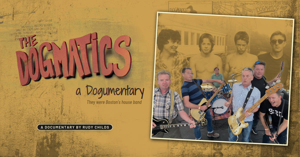 “The Dogmatics: A Dogumentary” a documentary by Rudy Childs – They were ...