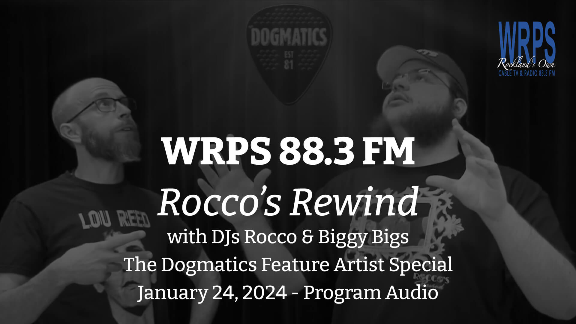 WRPS 01/24/2024 – Dogmatics special show | The Dogmatics Boston Garage ...